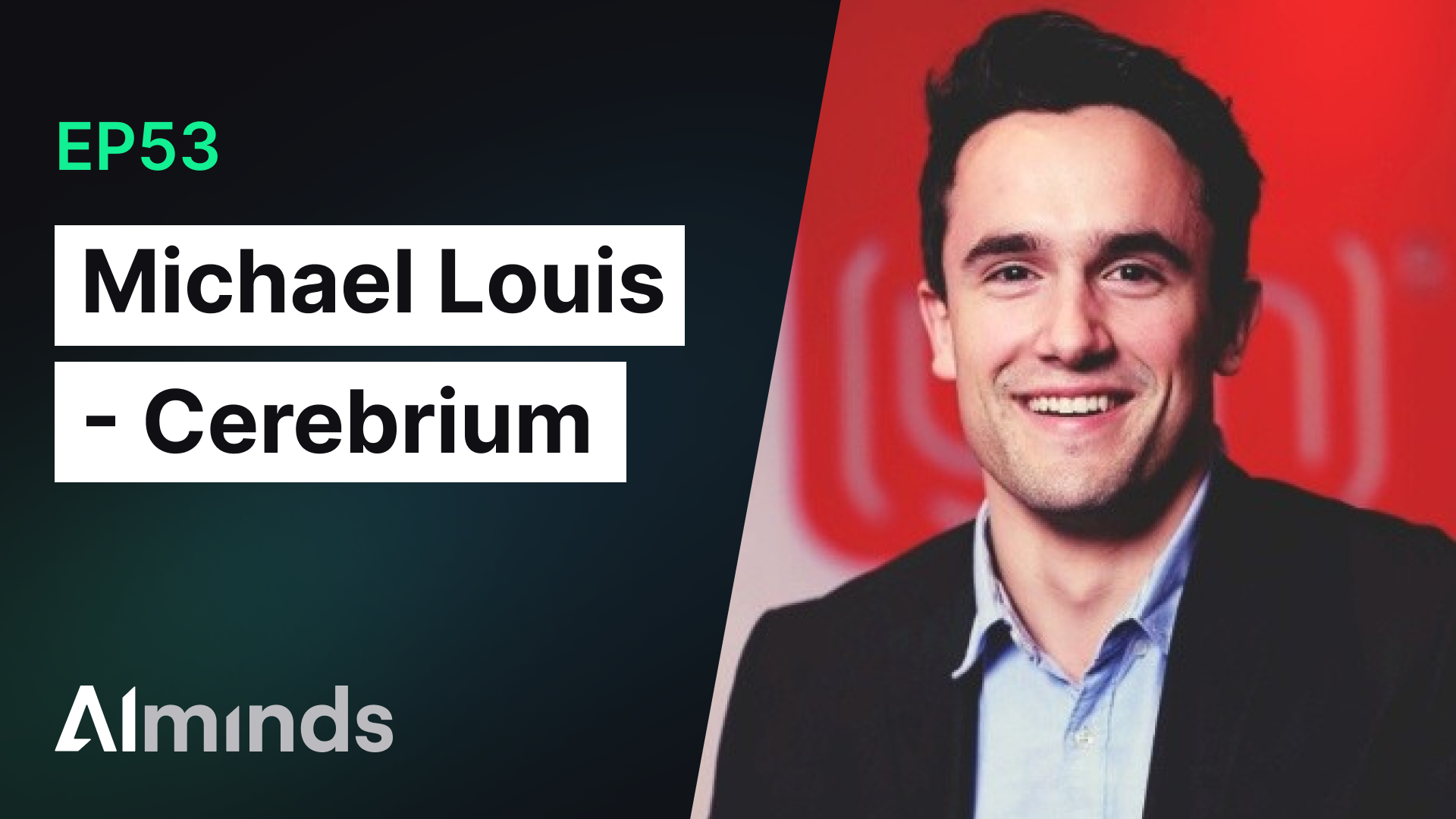 AI Minds #053 | Michael Louis, CEO and Founder at Cerebrium | Deepgram