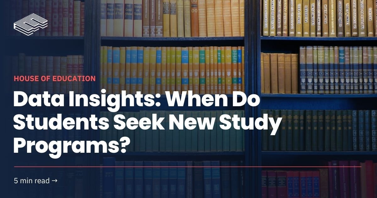 Data Insights: When Do Students Seek New Study Programs?