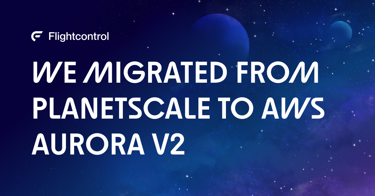 We migrated from PlanetScale to AWS Aurora v2