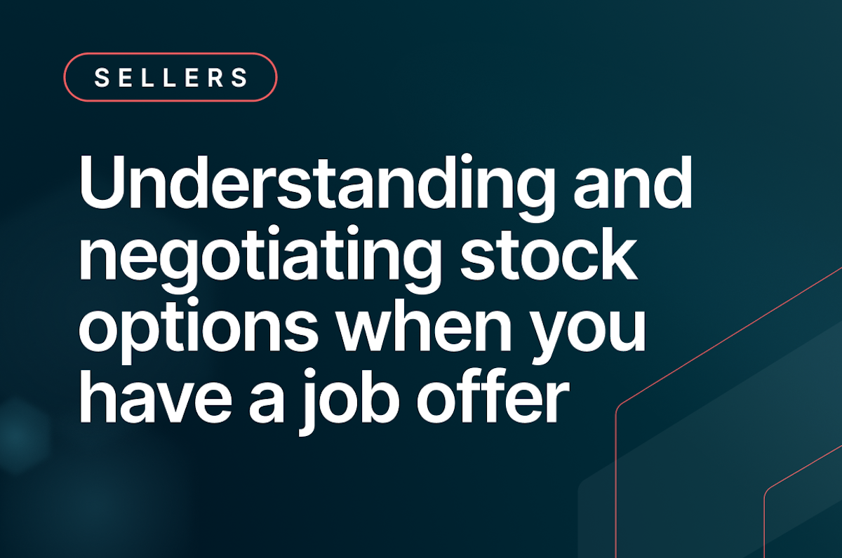 Understanding stock options when you have a job offer