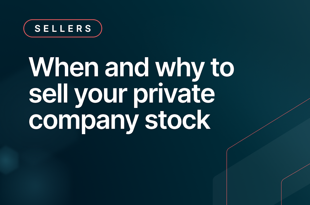 When and why to sell your private company stock