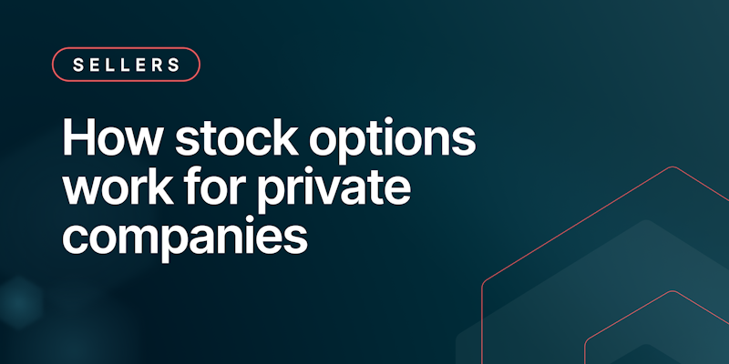 How stock options work for private companies